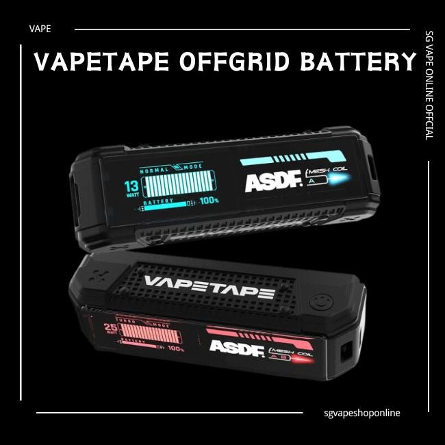 Vapetape Offgrid Unplug Battery | SG Vape Shop Online Singapore – SG ...